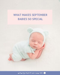 What makes September babies so special | Mum's Grapevine